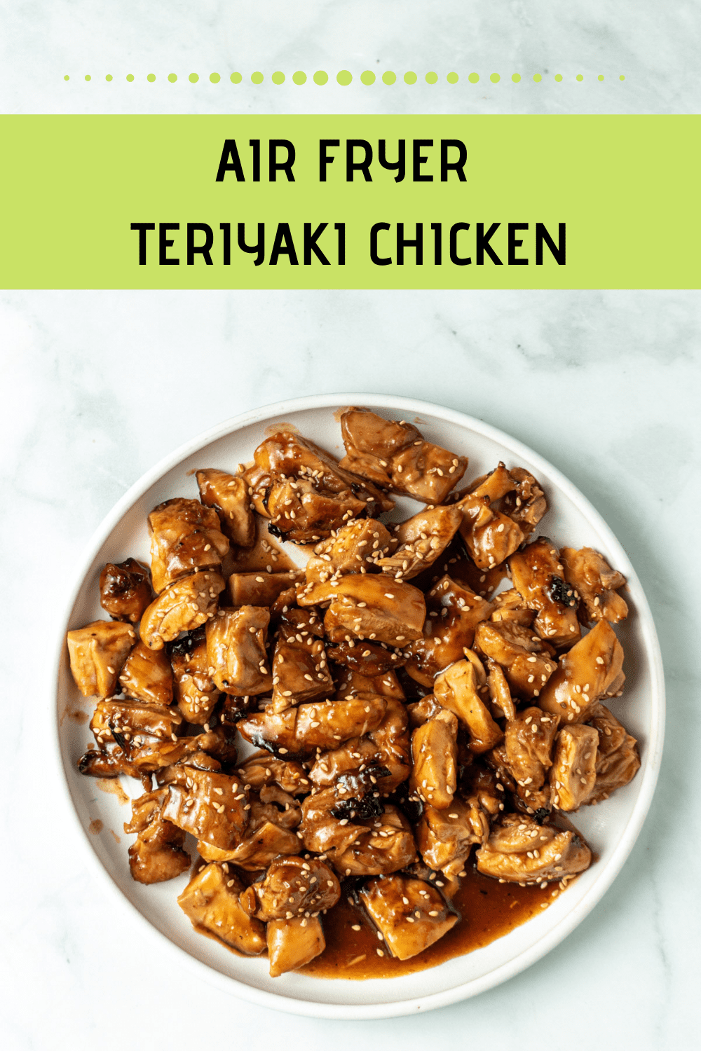 Air Fryer Teriyaki Chicken - Smack Of Flavor
